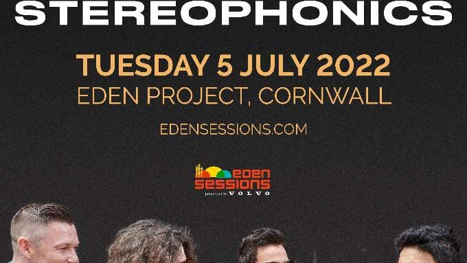 Stereophonics to play Eden Sessions – July 5, 2022 | cornish-times.co.uk